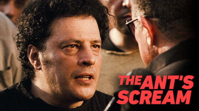 The Ant's Scream (2010) - Netflix | Flixable